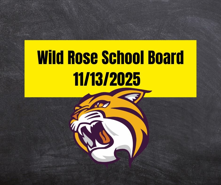 Wild Rose School Board announces spring play, accepts community ...